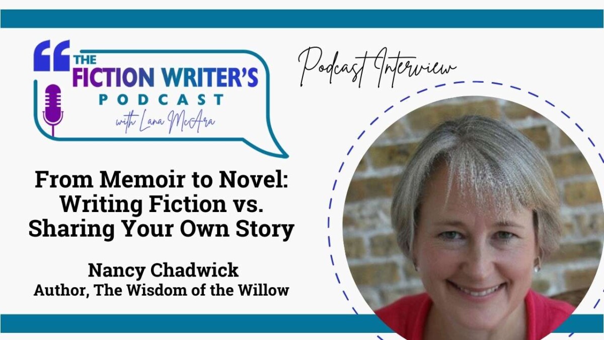 The Fiction Writer’s Podcast with Lana McAra